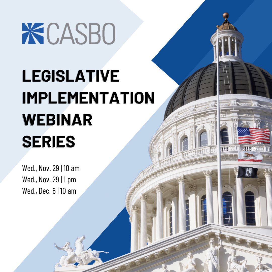 Legislative Implementation Webinar Series - California Association of ...